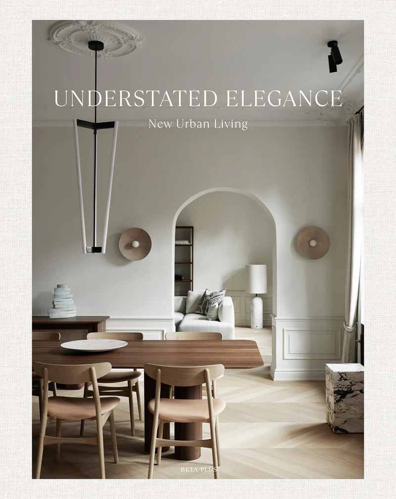Understated Elegance: New Urban Living – Hygge Life